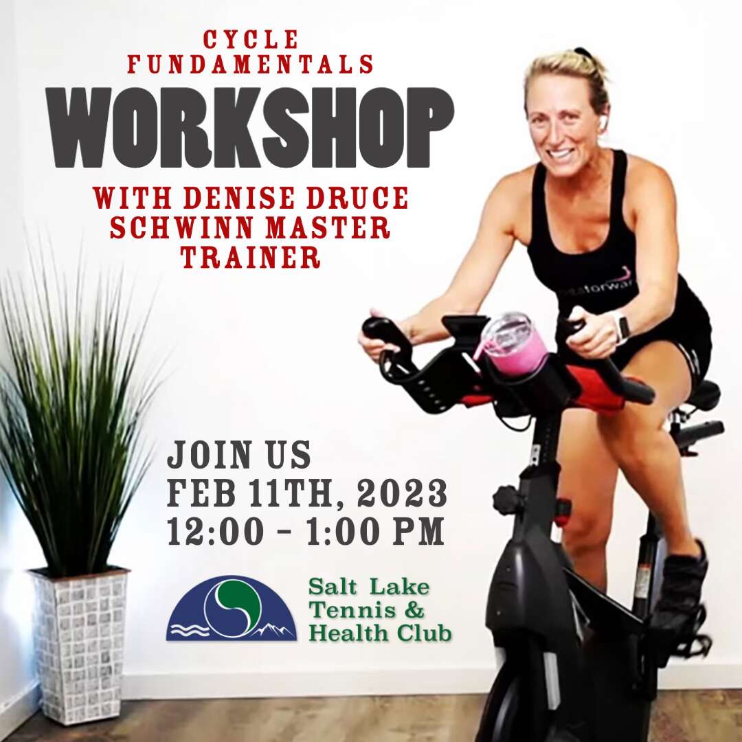 Cycle Fundamentals Workshop - Salt Lake Tennis and Health